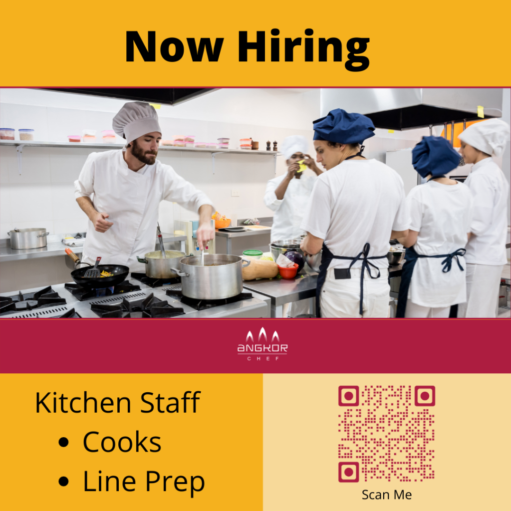 Kitchen Staff Positions Open - Angkor Chef